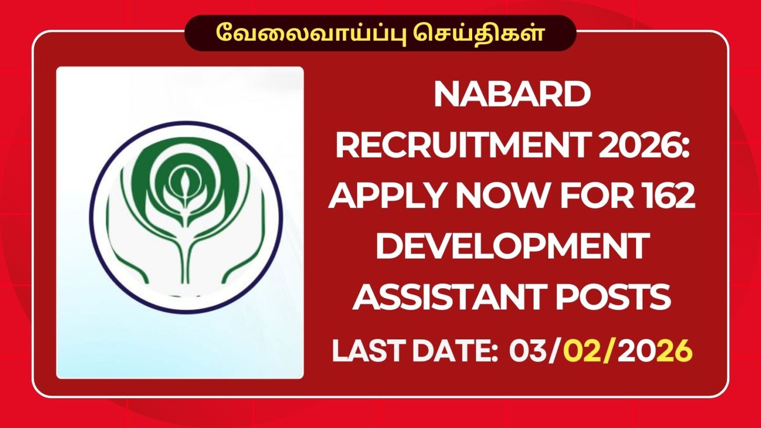 NABARD Recruitment 2026: Apply Now for 162 Development Assistant Posts ...