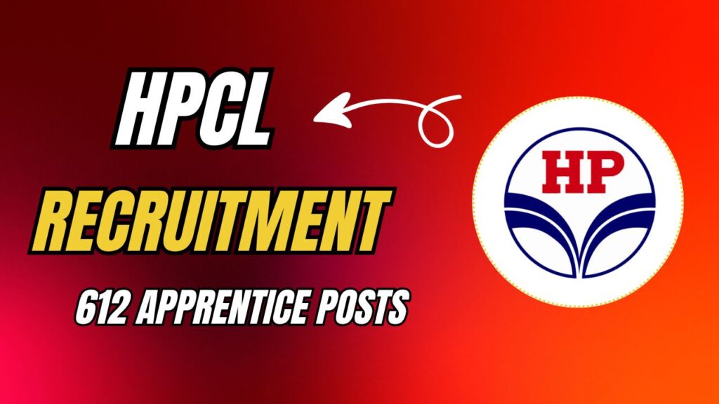 HPCL Recruitment 2026: 612 Apprentice Vacancies Announced – Check ...